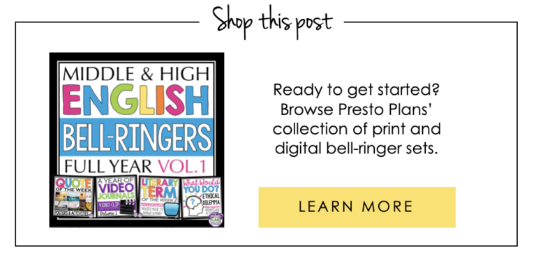 7 Bell Ringer Ideas For Middle & High School English - Presto Plans