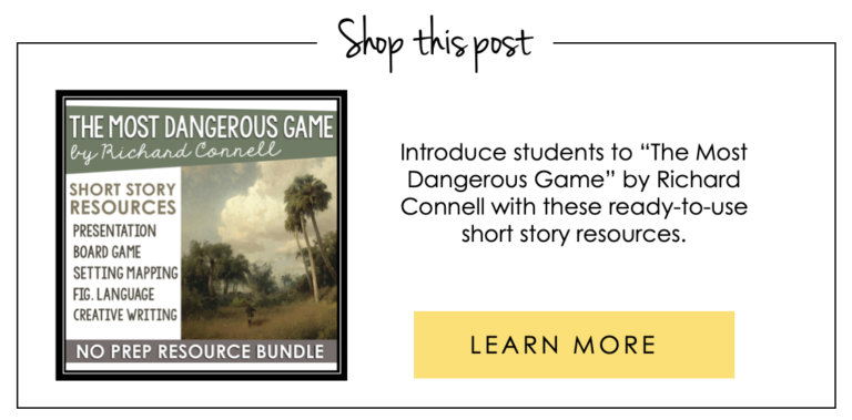 Teaching The Most Dangerous Game by Richard Connell - Presto Plans