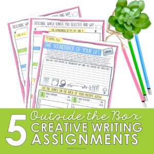 5 Outside the Box Creative Writing Assignments for ELA - Presto Plans