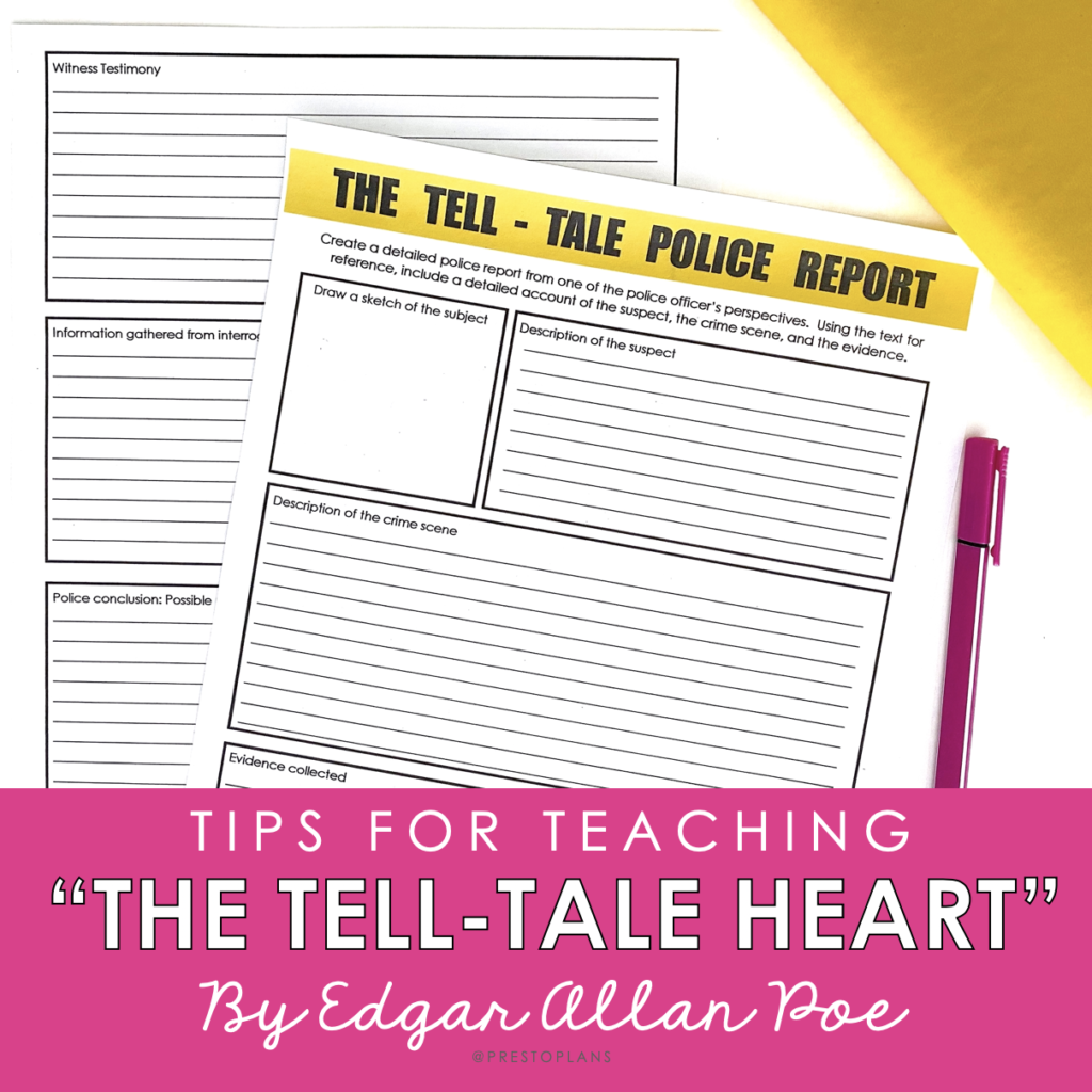 Teaching The Tell Tale Heart by Edgar Allan Poe - Presto Plans