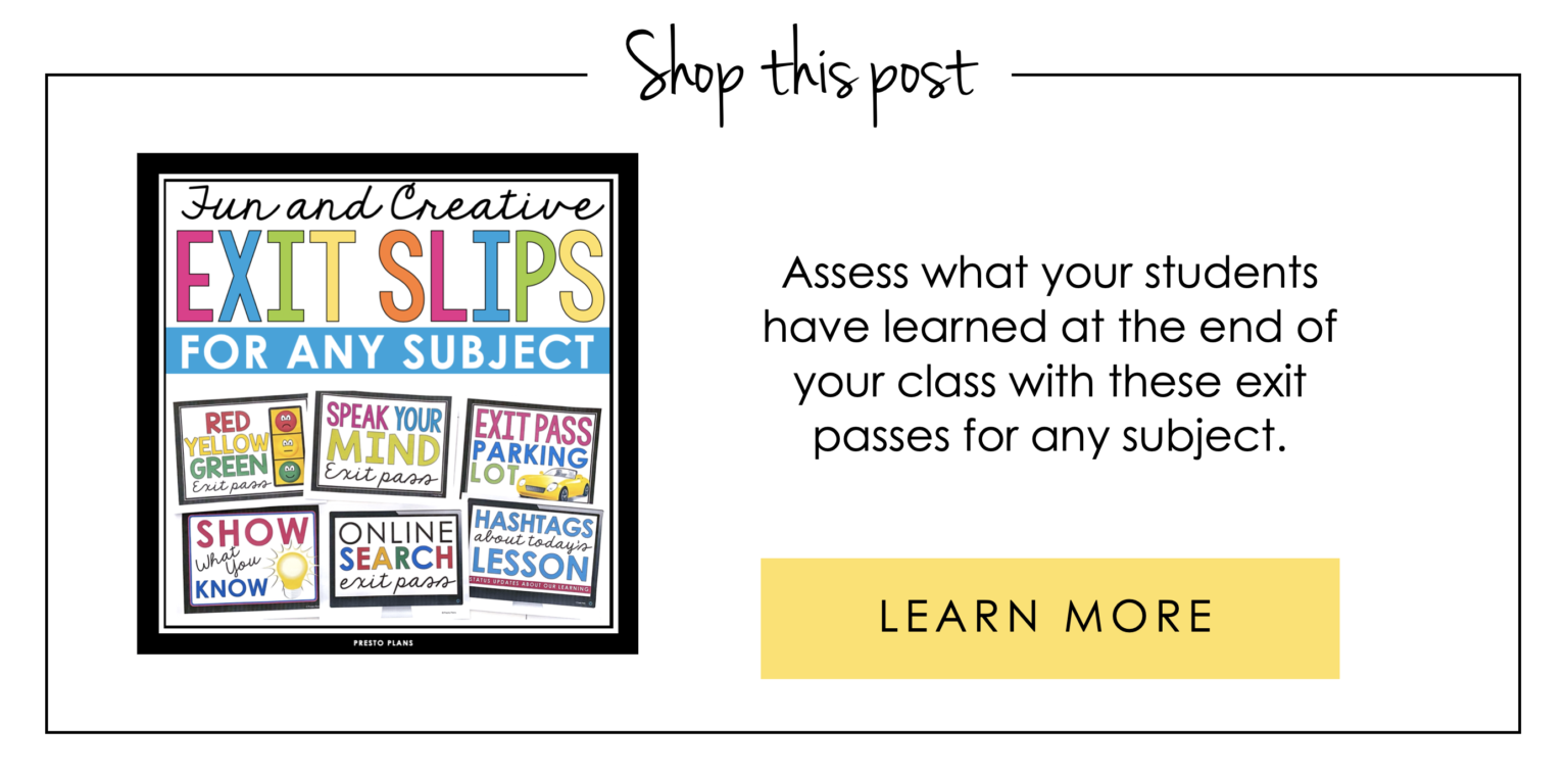 5 Types of Exit Passes to use in the Classroom - Presto Plans