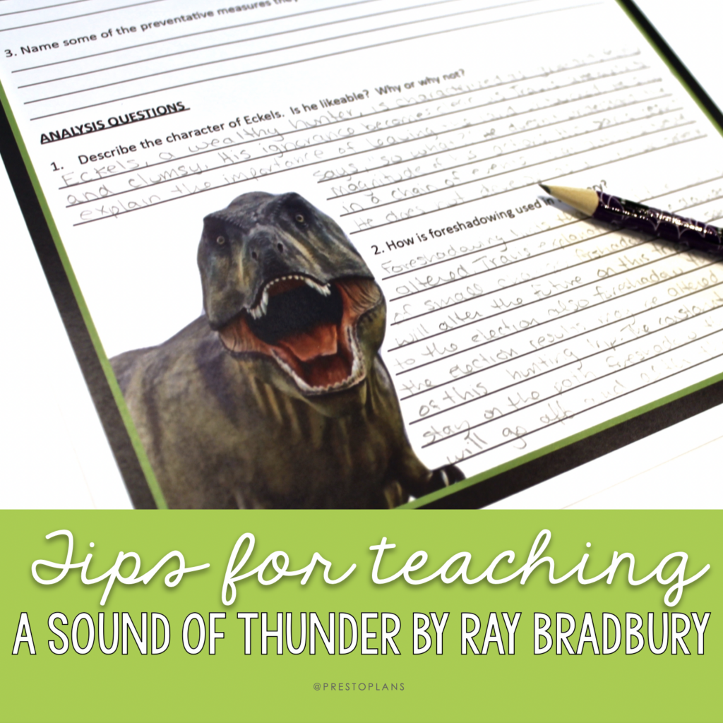 Teaching A Sound of Thunder by Ray Bradbury - Presto Plans