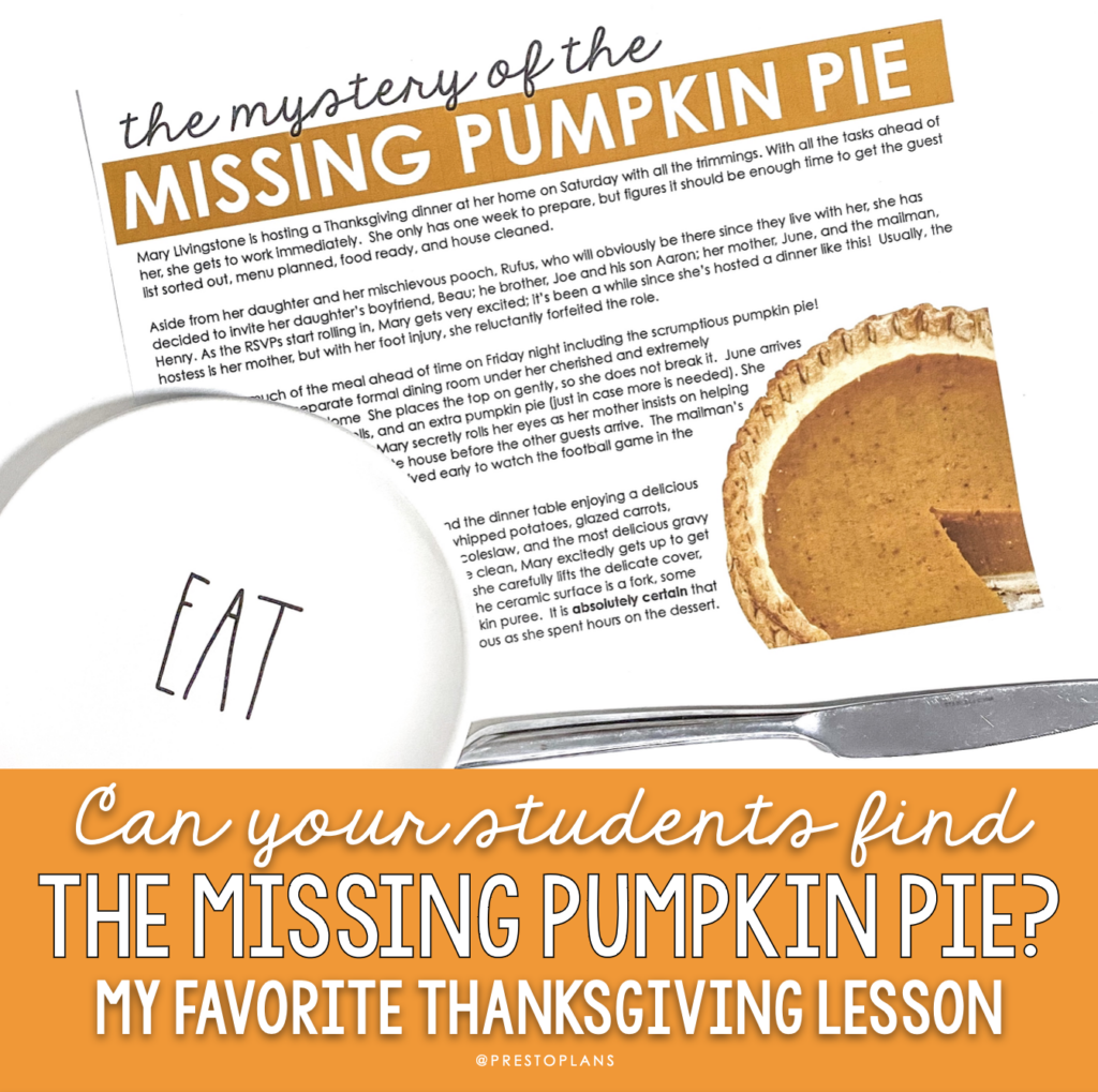 Thanksgiving Lesson for Middle School ELA - Pumpkin Pie Reading Mystery ...