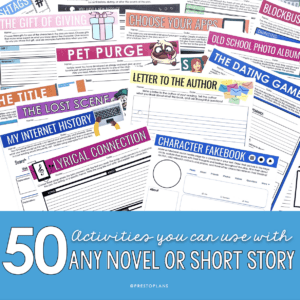 50 Activities You Can Use With Any Novel or Short Story - Presto Plans
